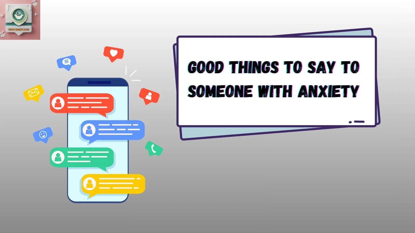 30 Good Things to Say to Someone with Anxiety