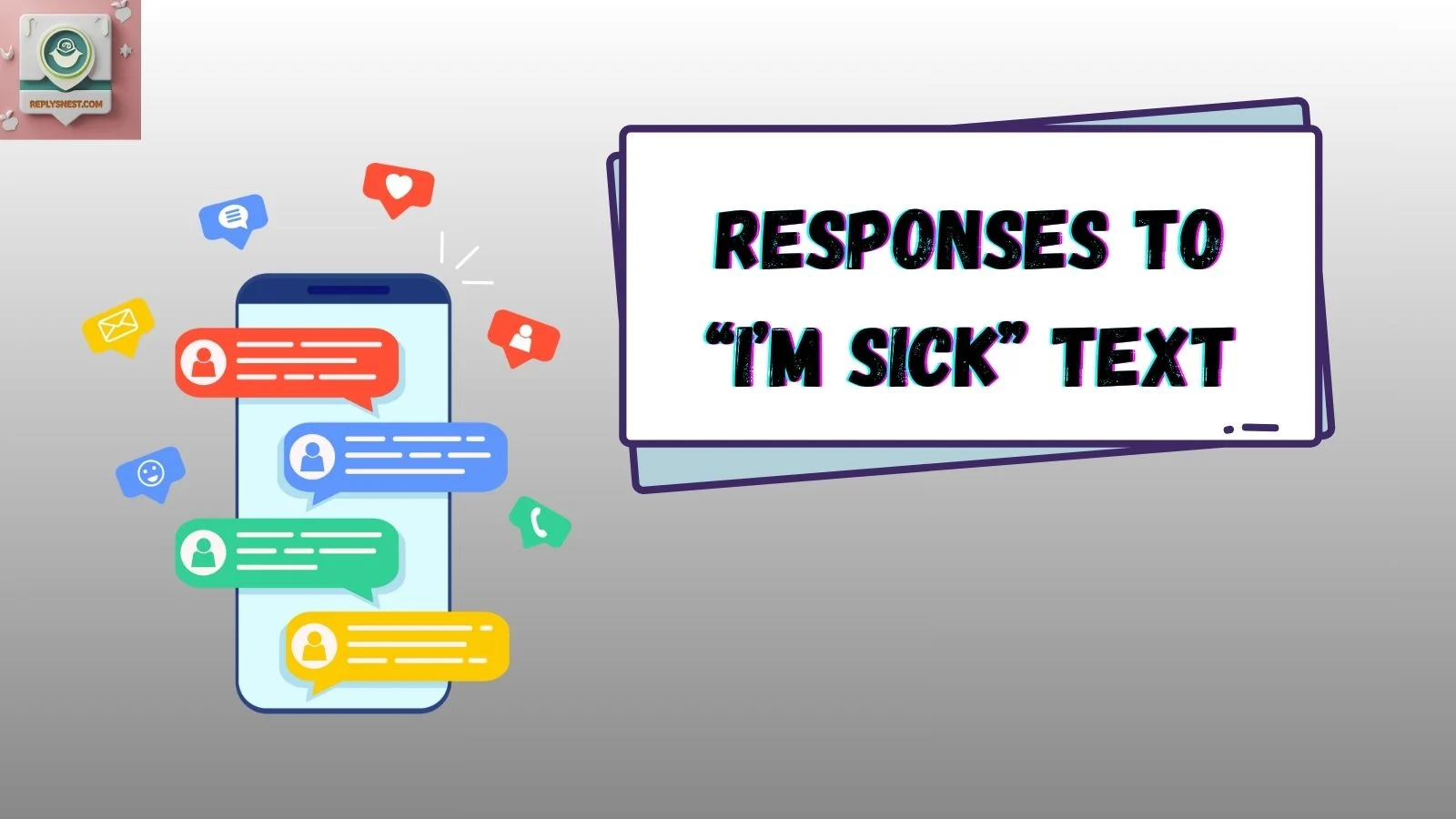 30 Best Responses to “I’m Sick” Text