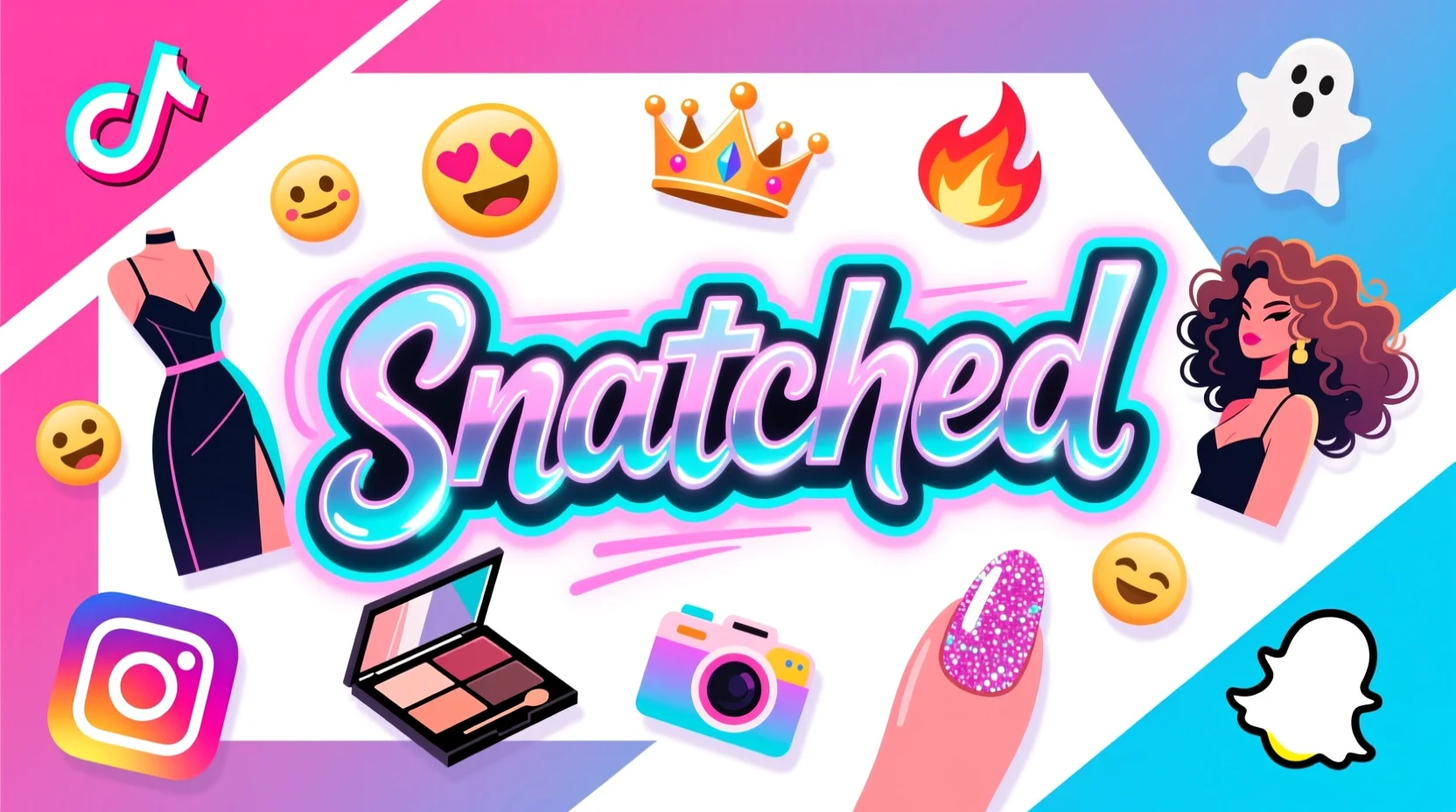 What Does Snatched Meaning 💅