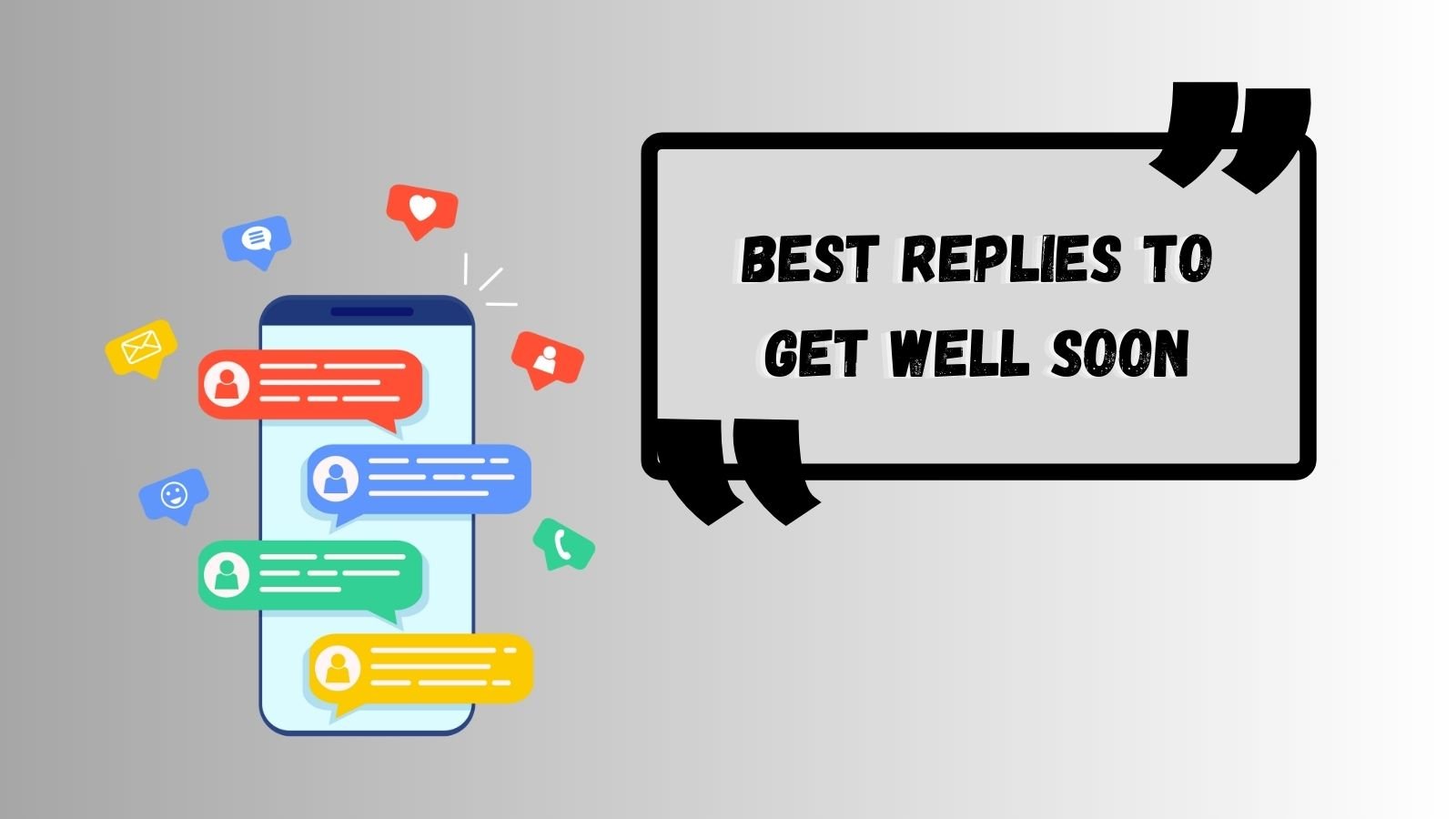 30 Best Replies to Get Well Soon
