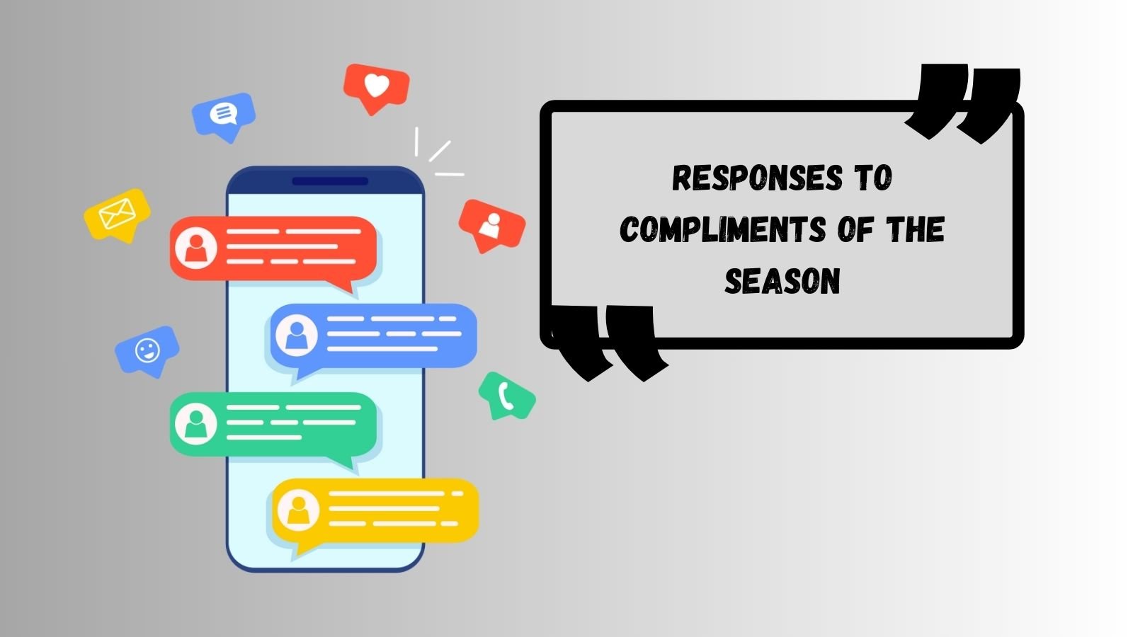 30 Best Responses to Compliments of the Season
